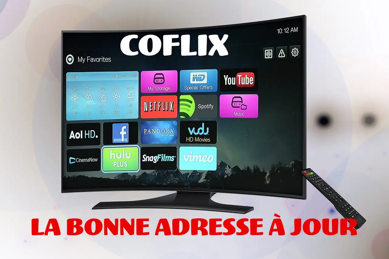 Coflix - Découvrez la vraie adresse (13 juin 2026)